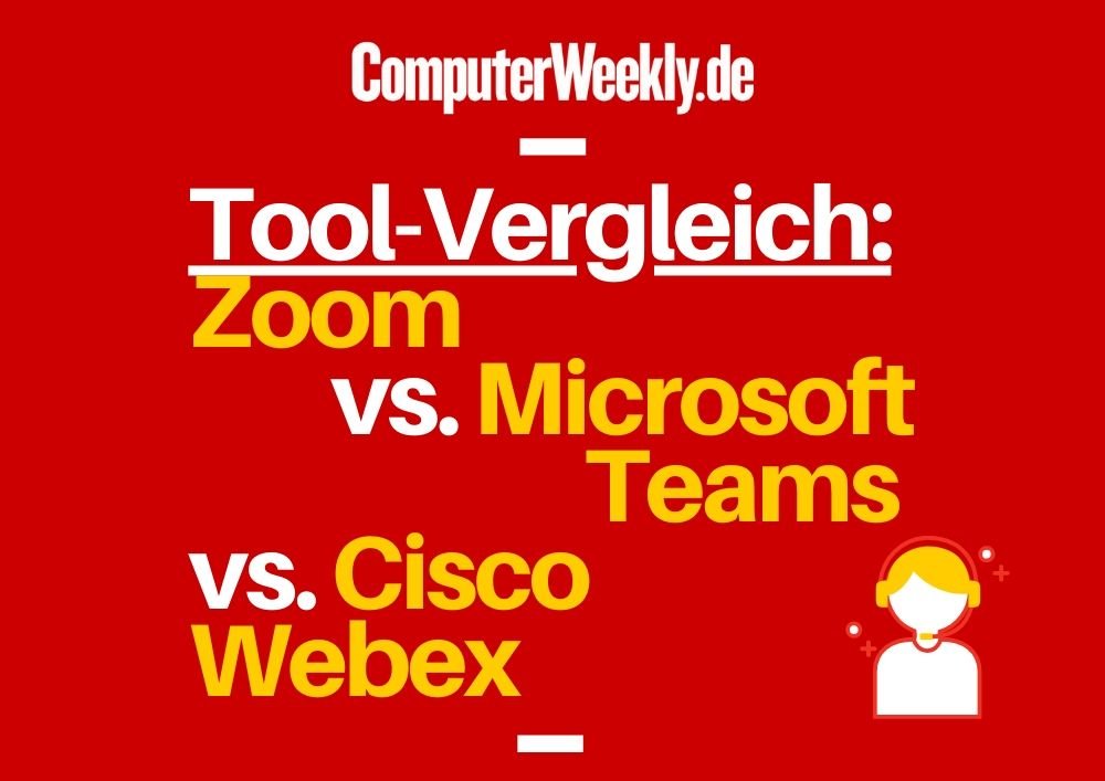 Infografik: Tool-Vergleich - Zoom vs. Microsoft Teams vs. Cisco Webex ...