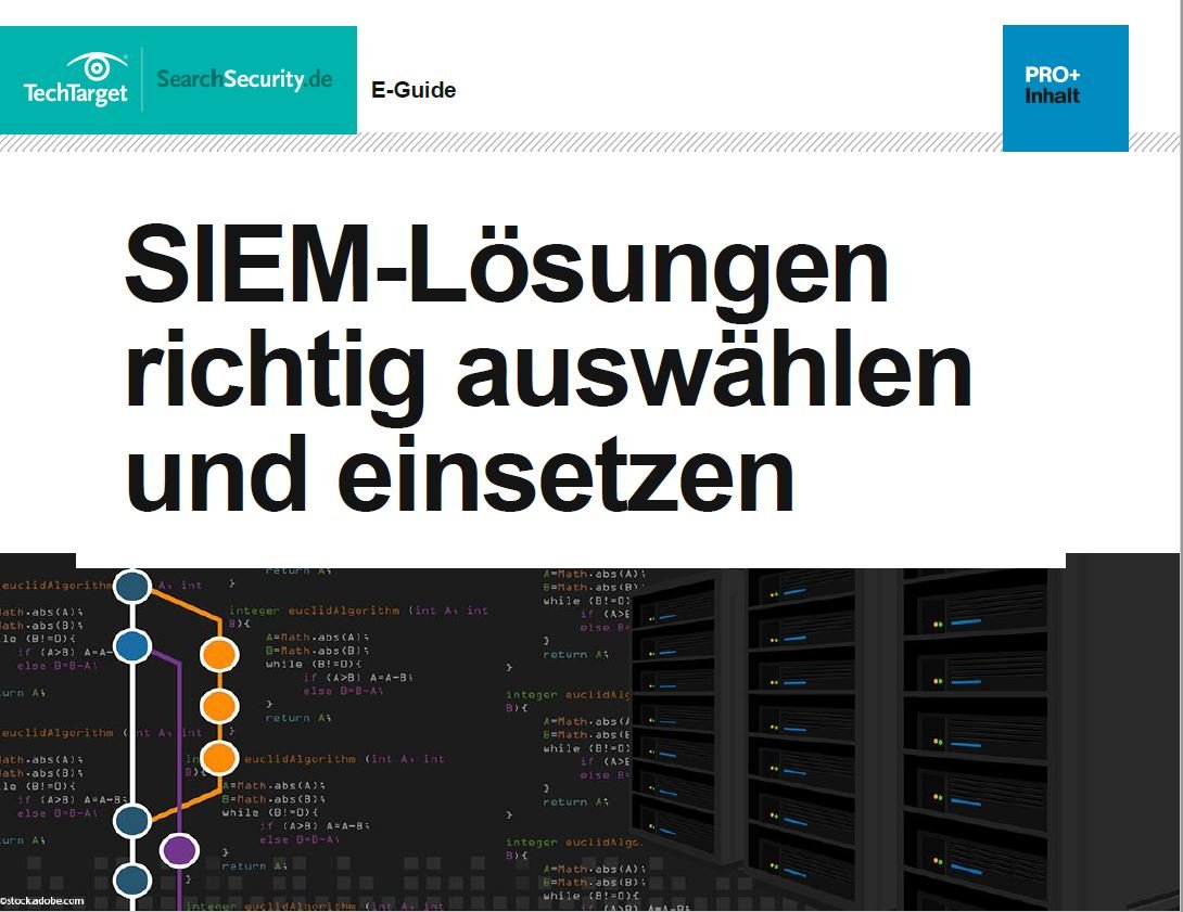 Kostenloser E-Guide: SIEM richtig auswählen und einsetzen | Computer Weekly