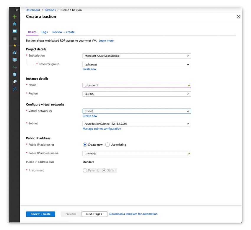 Azure Bastion brings convenience, security to VM management | TechTarget