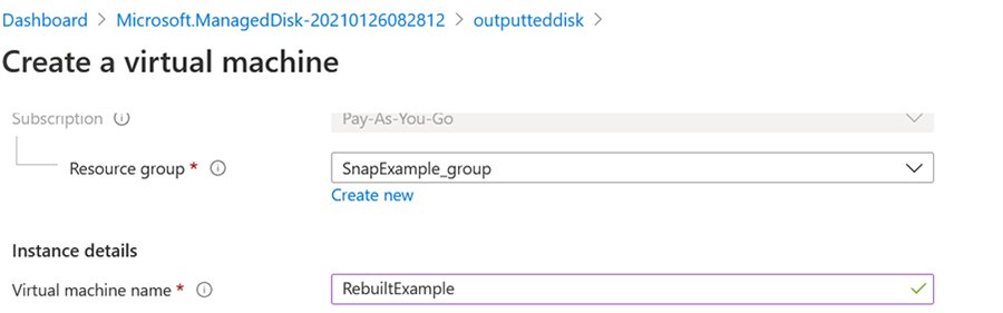 How To Create Snapshots For Azure Vms And Managed Disks Techtarget