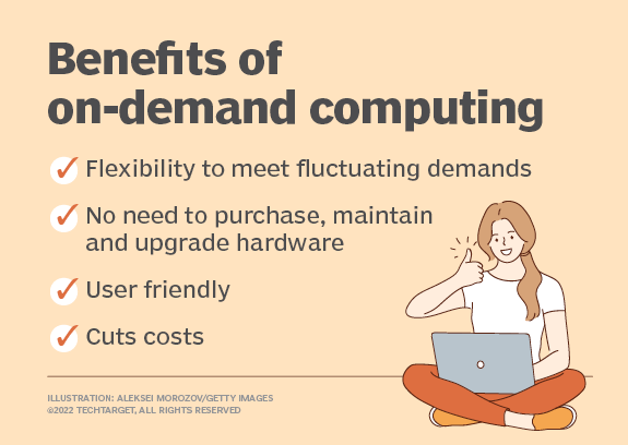 What is on-demand computing? | Definition from TechTarget