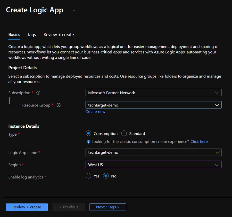 Send automated messages with this Azure Logic Apps tutorial | TechTarget